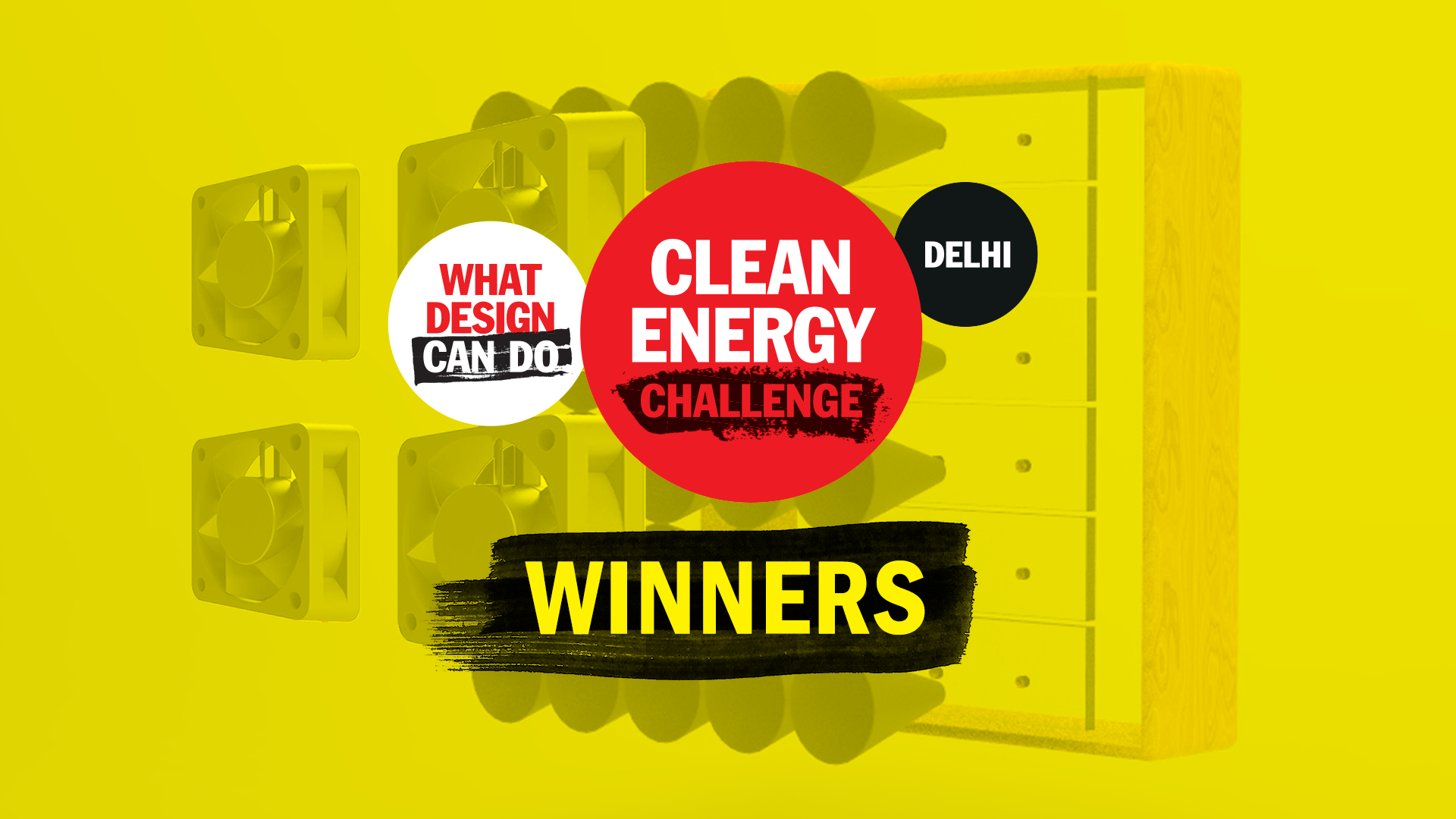 Meet the Clean Energy Challenge Winners: Delhi - What Design Can Do