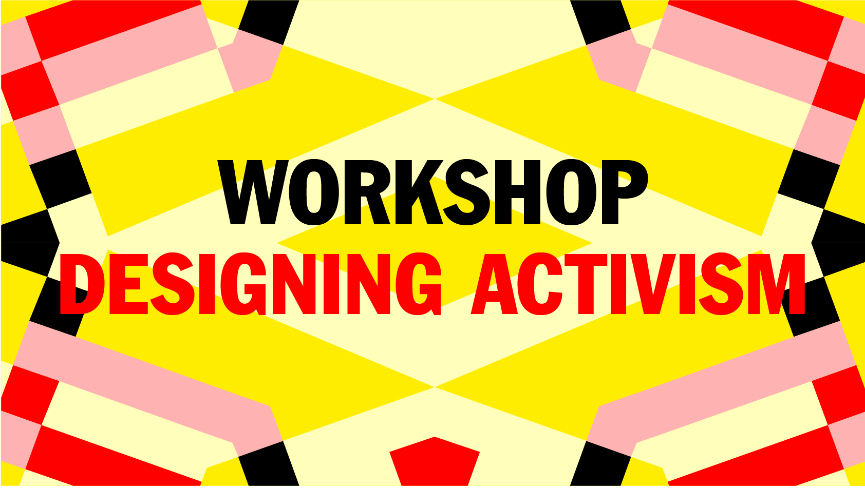 Designing activism - What Design Can Do