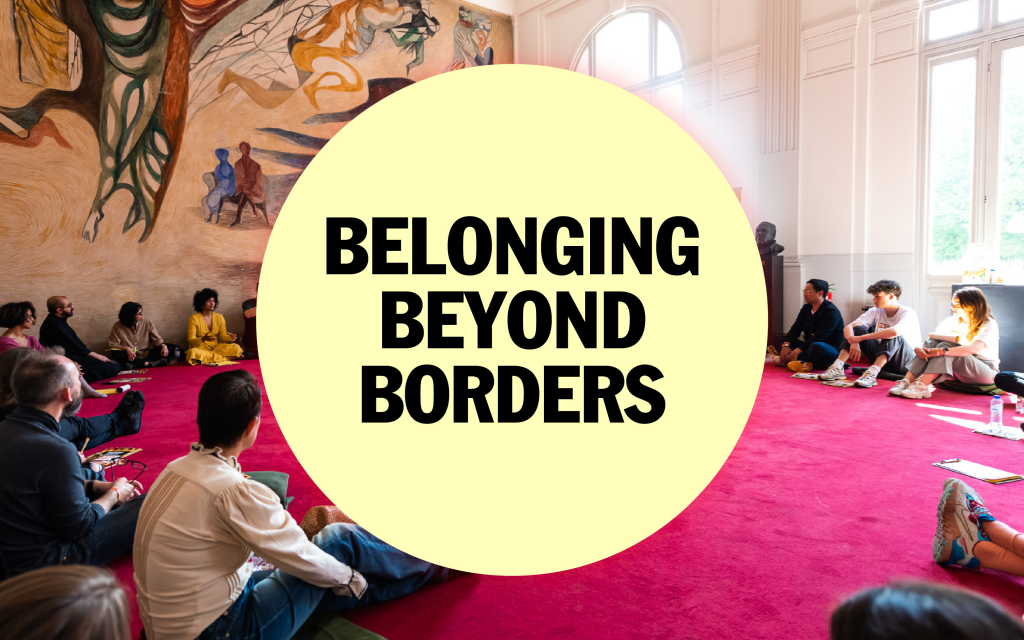 Belonging Beyond Borders – FULLY BOOKED - What Design Can Do